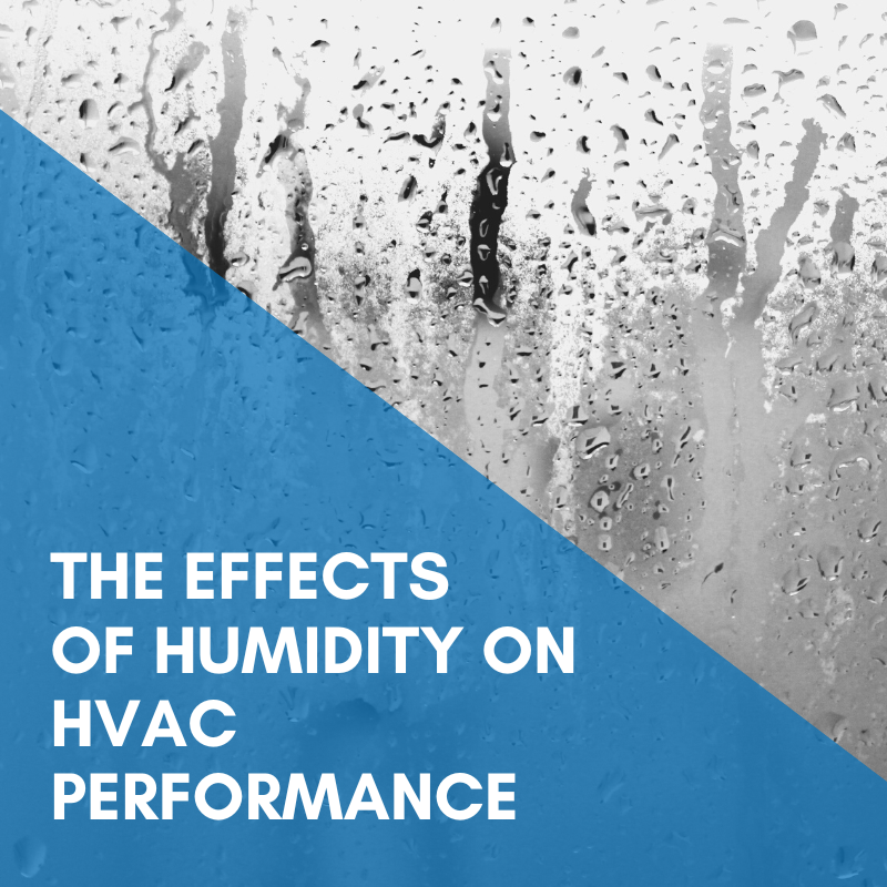 The Effects of Humidity on HVAC Performance | A-Abel