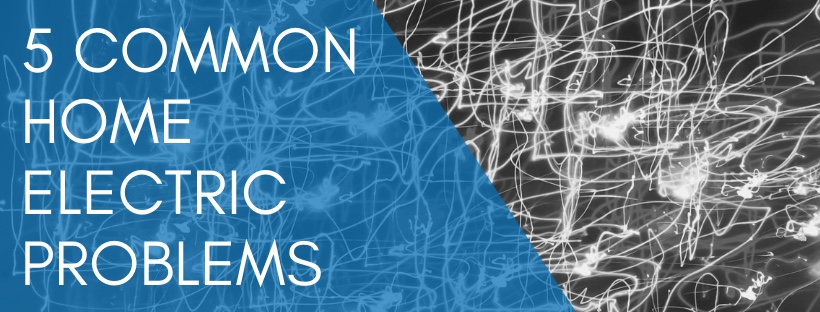 Common Electrical Prolems in Your Home | A-Abel