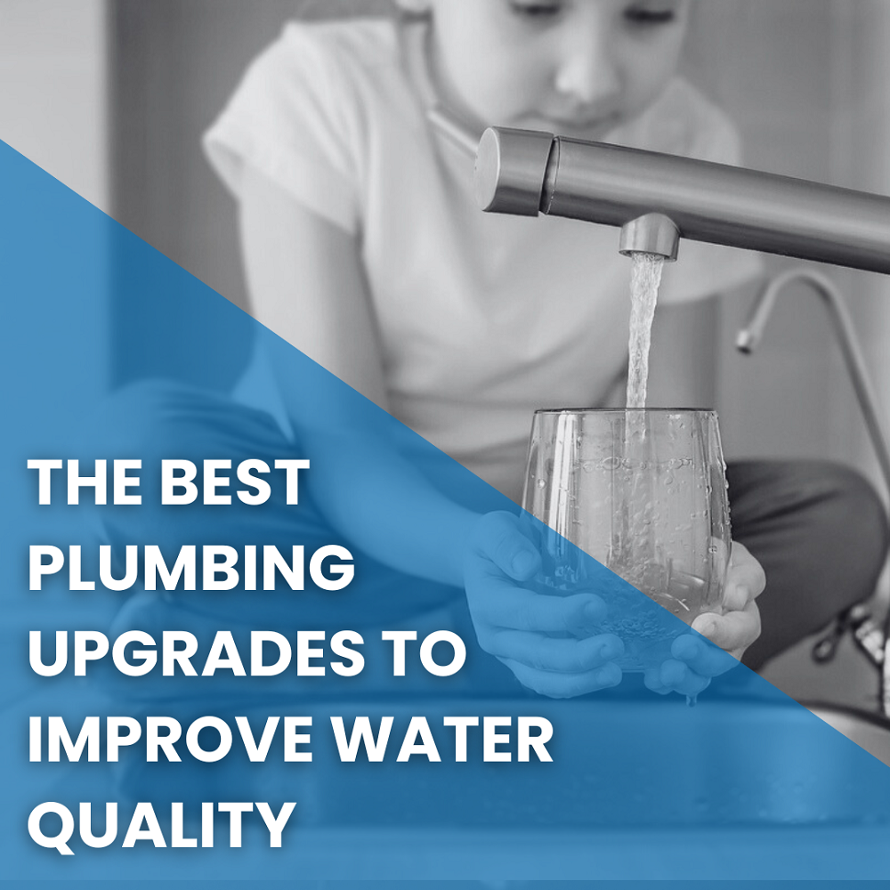 Plumbing Upgrades to Improve Water Quality | A-Abel