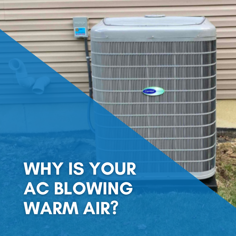 Why Is My AC Blowing Warm Air? - A-Abel Family of Companies